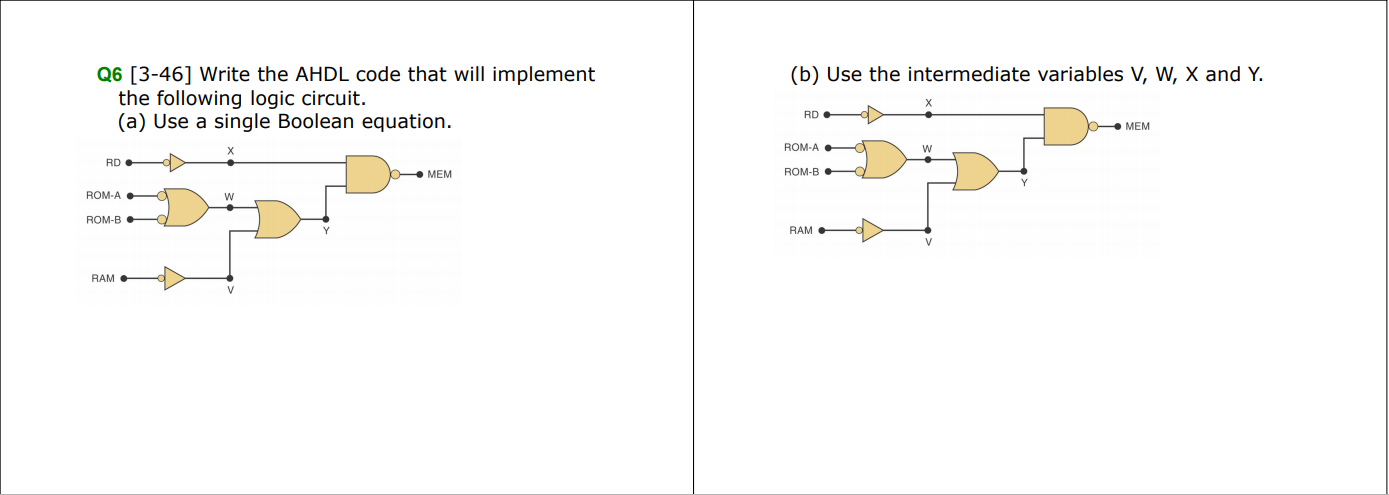 Solved (b) Use the intermediate variables V, W, X and Y. Q6 | Chegg.com