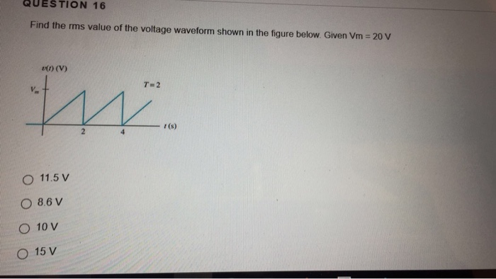 Solved Find the rms value of the voltage waveform shown in | Chegg.com