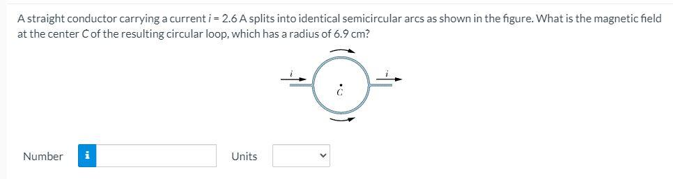 Solved A straight conductor carrying a current i=2.6 A | Chegg.com