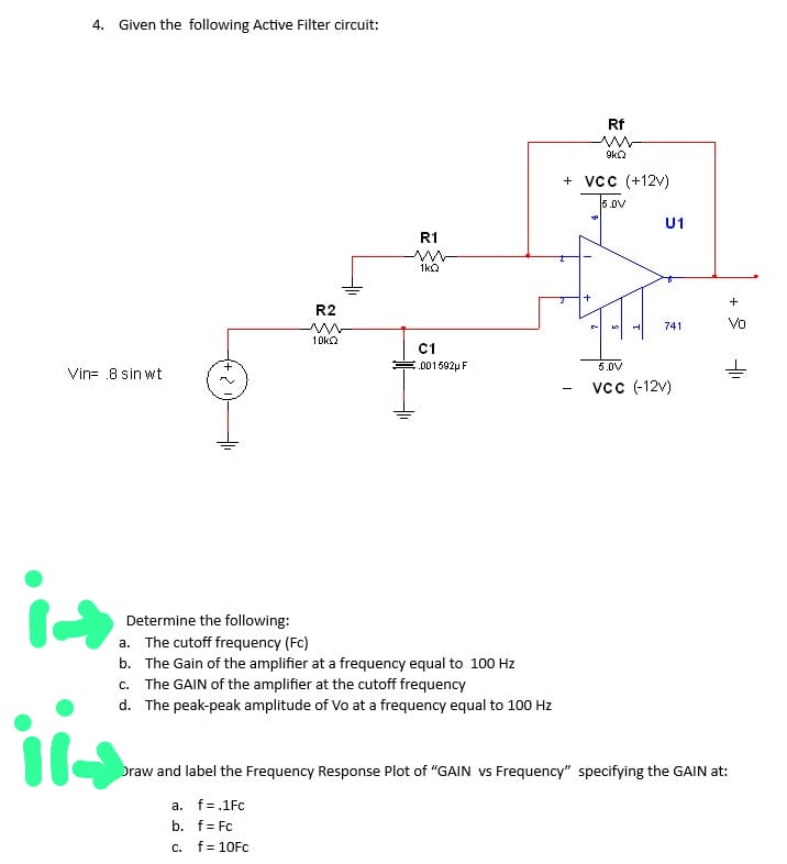 4. Given the following Active Filter circuit: | Chegg.com