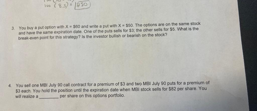 Solved 3. You buy a put option with X=$60 and write a put | Chegg.com