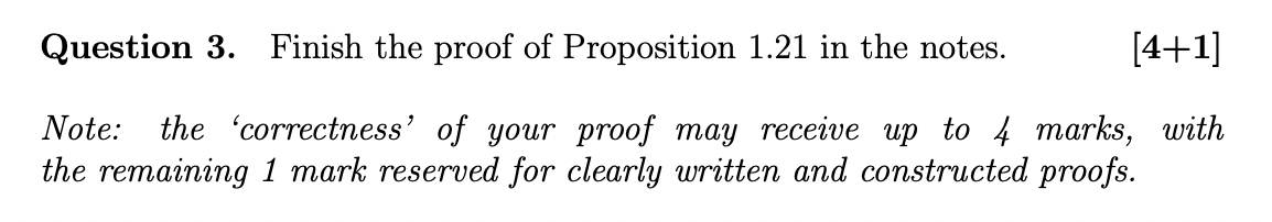 Solved Question 3. Finish the proof of Proposition 1.21 in | Chegg.com