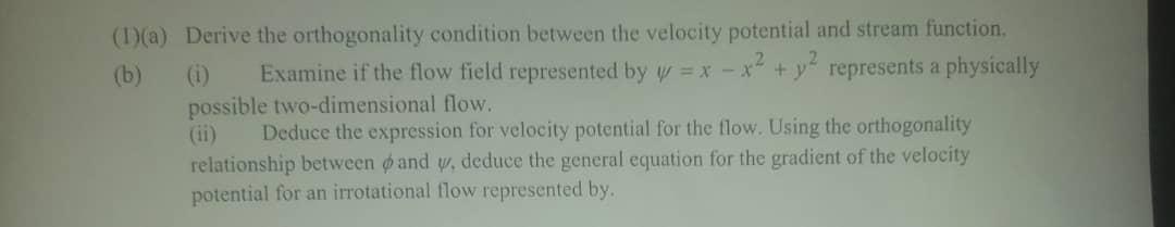 Solved (1)(a) Derive the orthogonality condition between the | Chegg.com