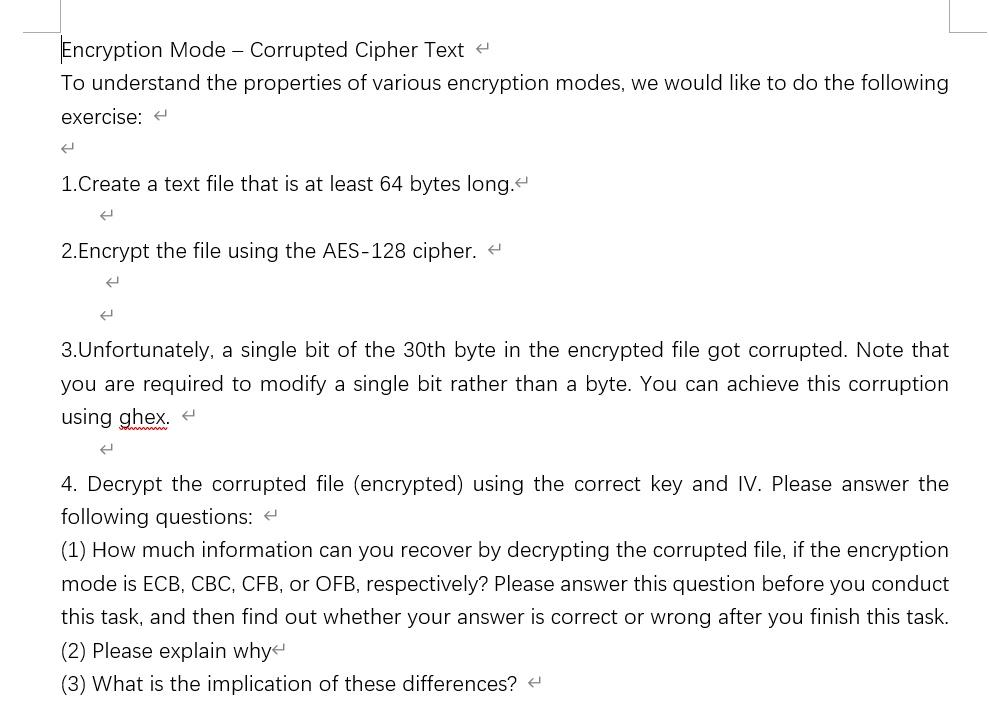 Solved Encryption Mode - Corrupted Cipher Text To understand | Chegg.com