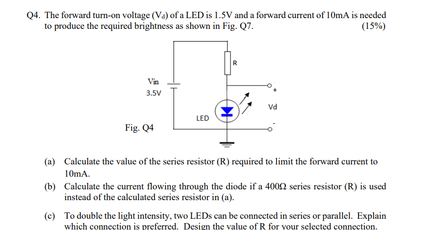 Solved 24. The forward turn-on voltage (Vd) of a LED is 1.5 | Chegg.com