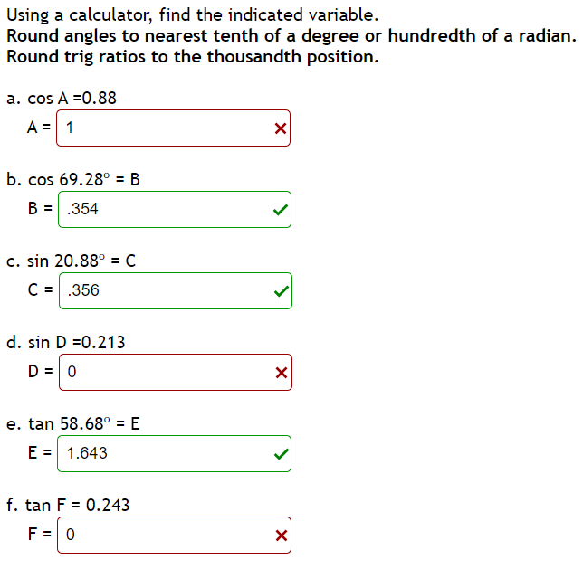 Solved Using a calculator, find the indicated variable. | Chegg.com
