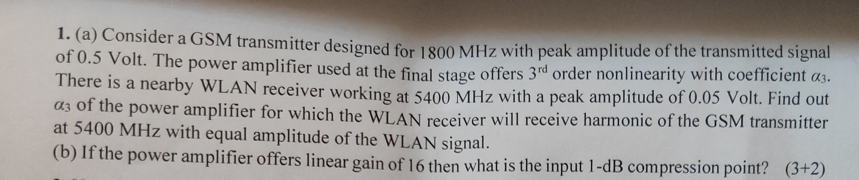 Solved (a) ﻿Consider a GSM transmitter designed for 1800 | Chegg.com
