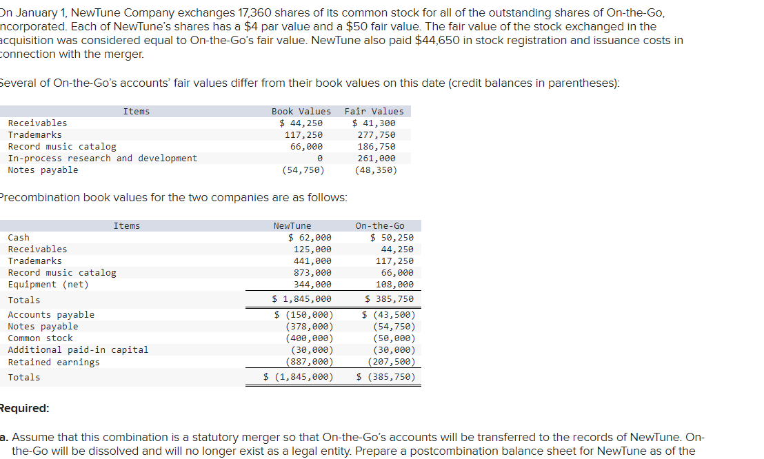 Solved a. Assume that this combination is a statutory merger | Chegg.com