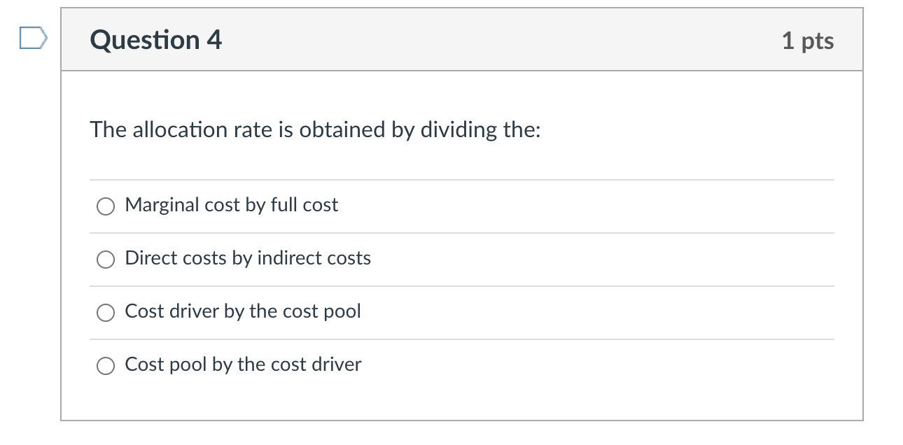 Solved Question 2 1 pts The added cost for each additional | Chegg.com