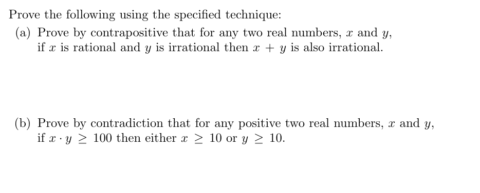 Solved Prove the following using the specified technique: | Chegg.com