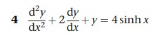 Solved dx2d2y+2 dxdy+y=4sinhx | Chegg.com