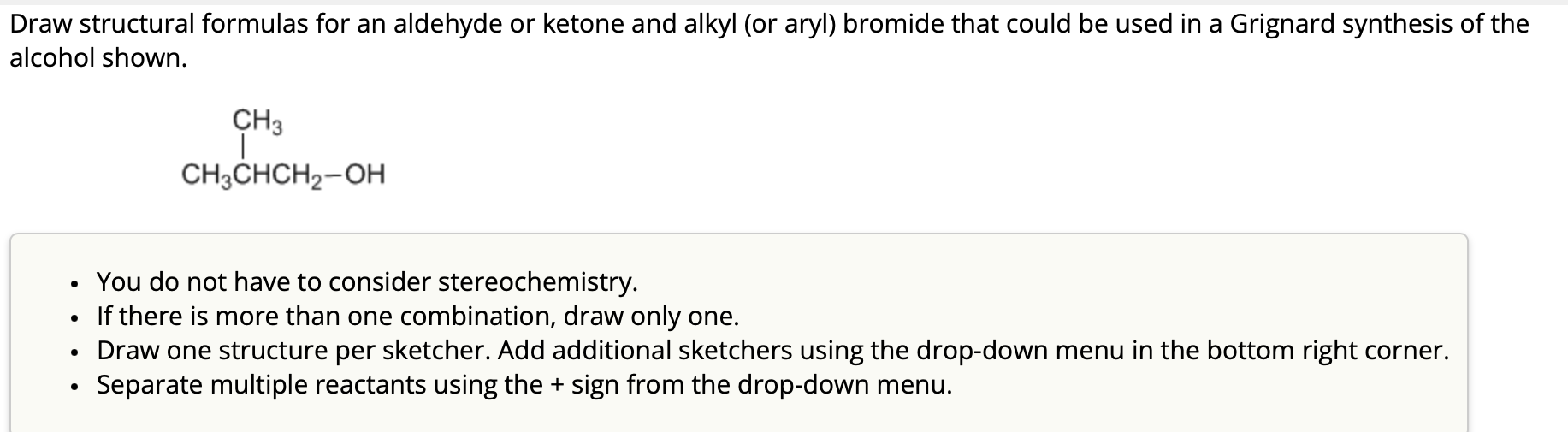 Solved Draw structural formulas for an aldehyde or ketone | Chegg.com