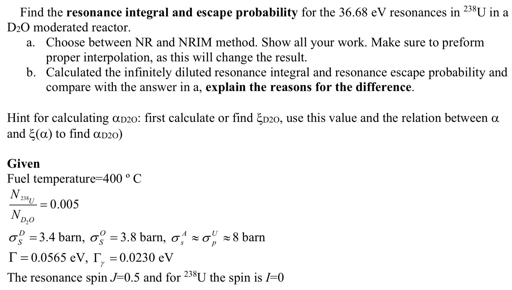 Find the resonance integral and escape probability | Chegg.com