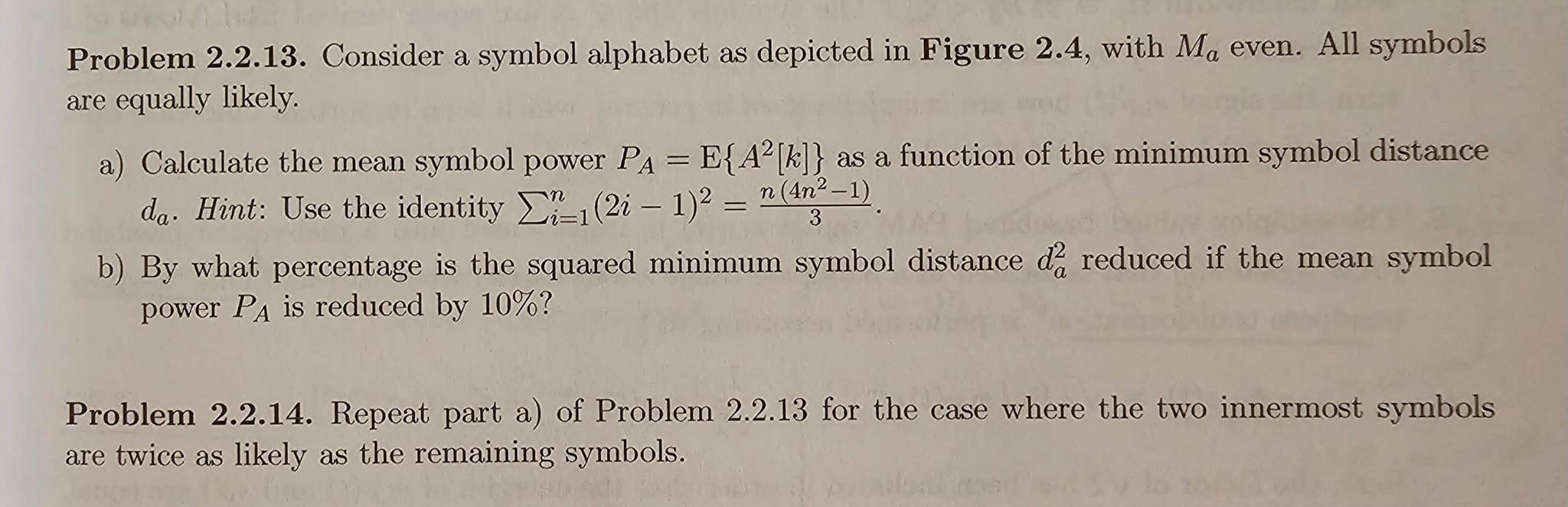 Solved Problem 2.2.13. Consider a symbol alphabet as | Chegg.com