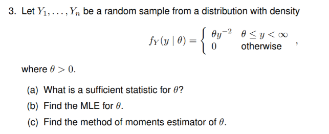 Solved 3. Let Y1,..., Yn be a random sample from a | Chegg.com