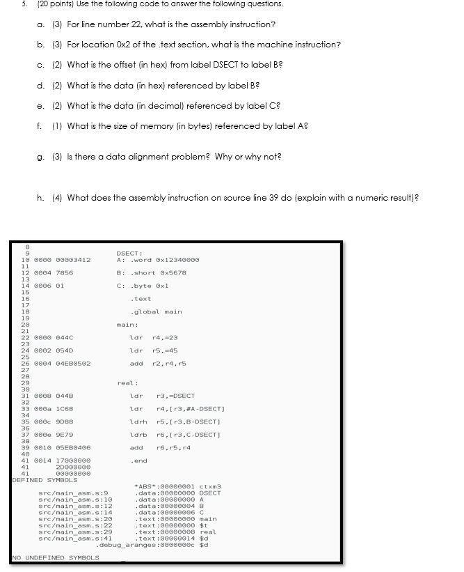 5. (20 points) Use the following code to answer the | Chegg.com