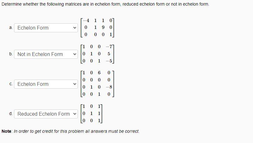 Solved Determine whether the following matrices are in | Chegg.com
