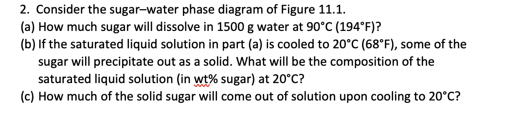 Solved 2. Consider the sugar-water phase diagram of Figure | Chegg.com