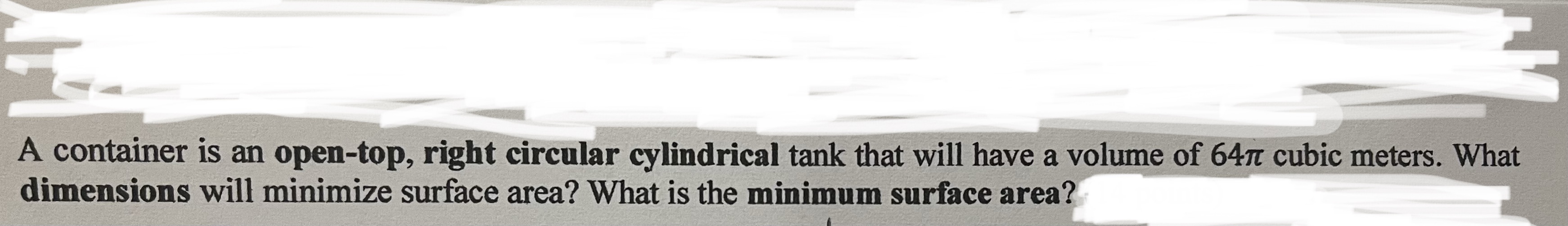 Solved A container is an open-top, right circular | Chegg.com