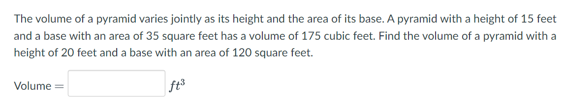Solved The volume of a pyramid varies jointly as its height | Chegg.com