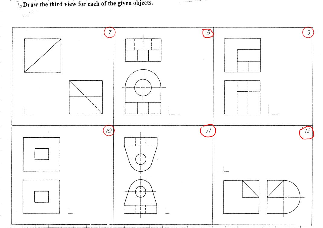 Solved 7 Draw the third view for each of the given objects. | Chegg.com