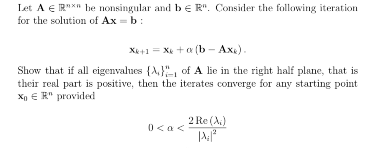 Solved Let A∈Rn×n be nonsingular and b∈Rn. Consider the | Chegg.com