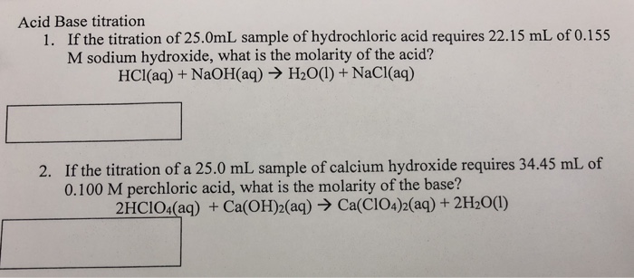 Solved Acid Base titration If the titration of 25.0mL sample | Chegg.com