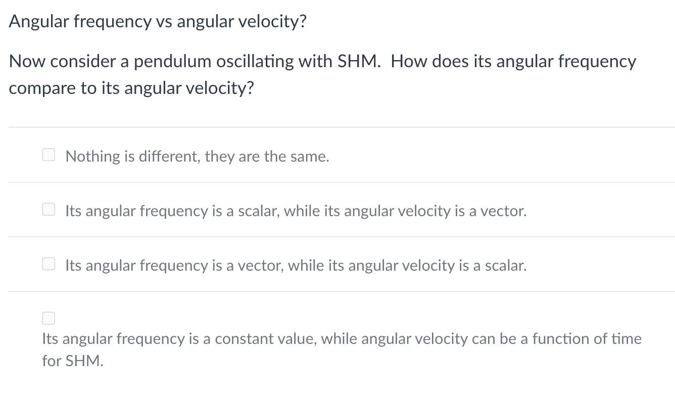 Solved Angular frequency vs angular velocity? Consider the | Chegg.com