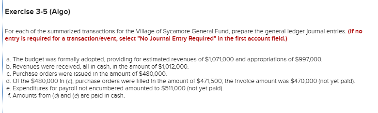 Solved Exercise 3-5 (Algo) For each of the summarized | Chegg.com