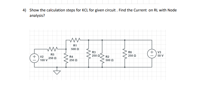 Solved Show the calculation steps for KCL for given circuit | Chegg.com