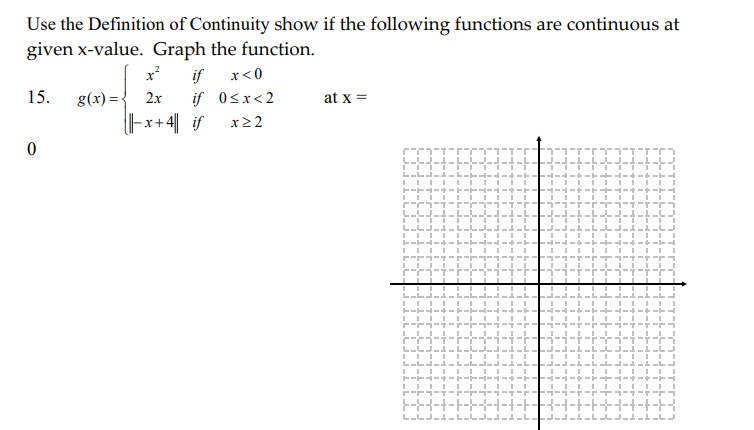 Solved Use the Definition of Continuity show if the | Chegg.com