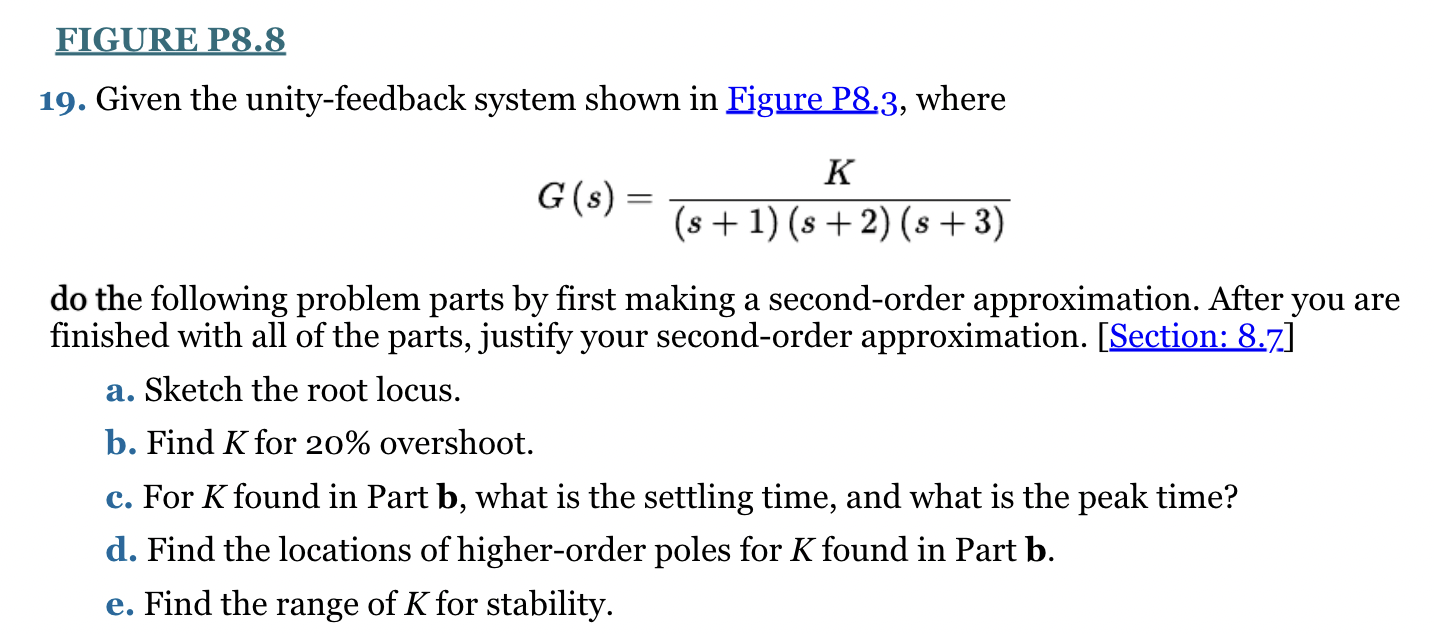 Solved 19. Given the unity-feedback system shown in Figure | Chegg.com