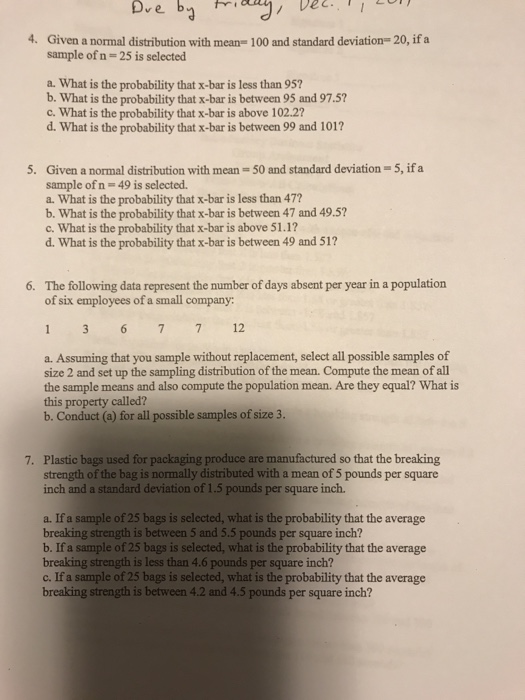 Solved 4 Given A Normal Distribution With Mean 100 And