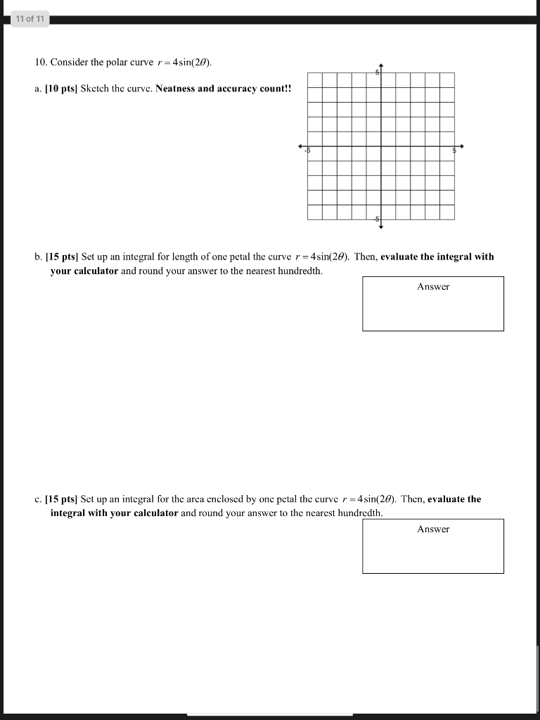 Solved 11 of 11 10. Consider the polar curve r = 4sin(20). | Chegg.com