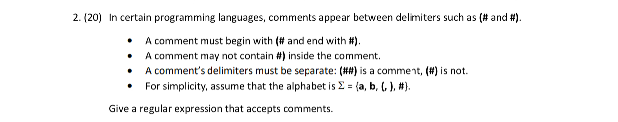 Solved 2 20 In Certain Programming Languages Comments