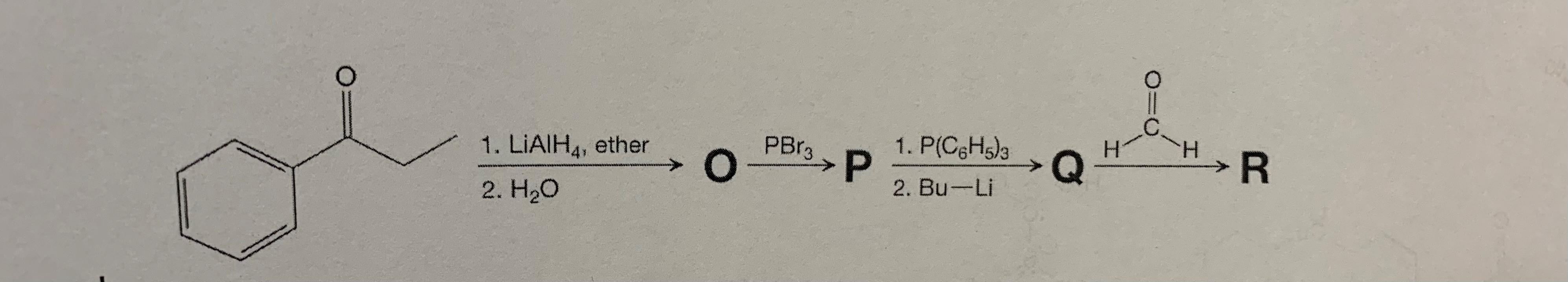 Solved O O ll >O PBr3 1. P(C6H5)3 1. LIAIHA, ether 2. H20 >P | Chegg.com