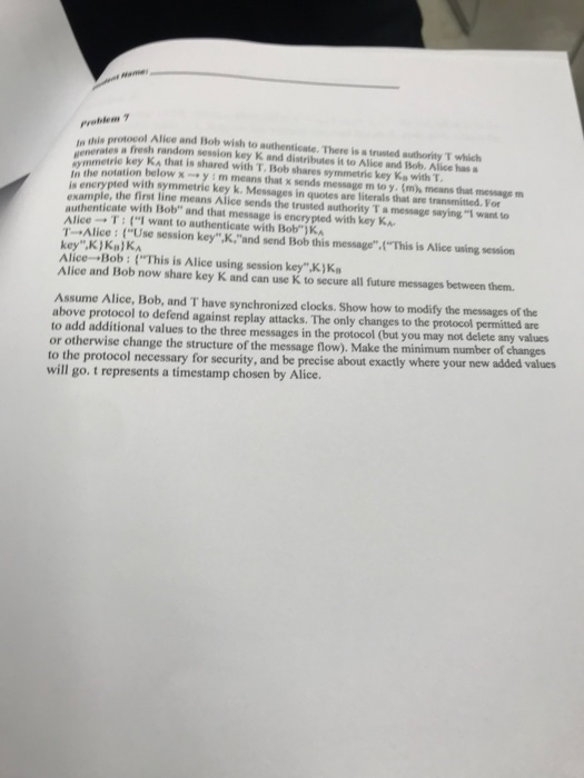 Solved Protblem 7 e dbie protocol Alice and Bob wish to | Chegg.com