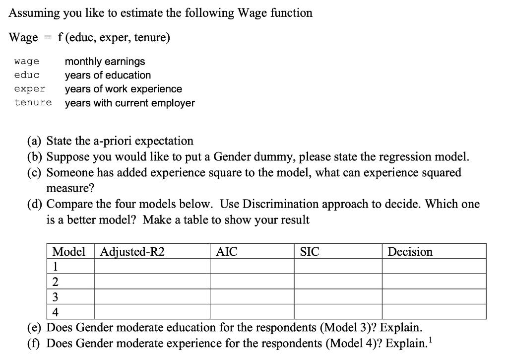 Solved Wage =f( educ, exper, tenure ) (a) State the a-priori | Chegg.com