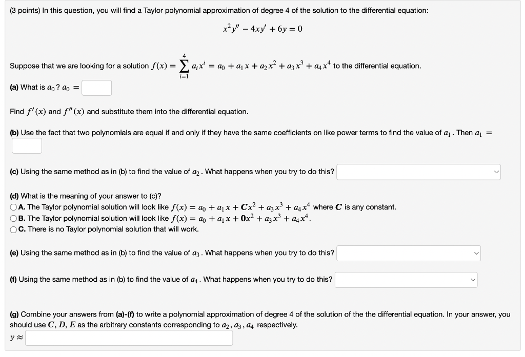 Solved (3 points) In this question, you will find a Taylor | Chegg.com
