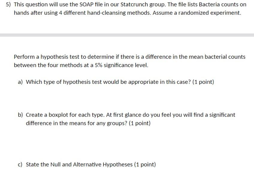 Solved 5) This question will use the SOAP file in our | Chegg.com
