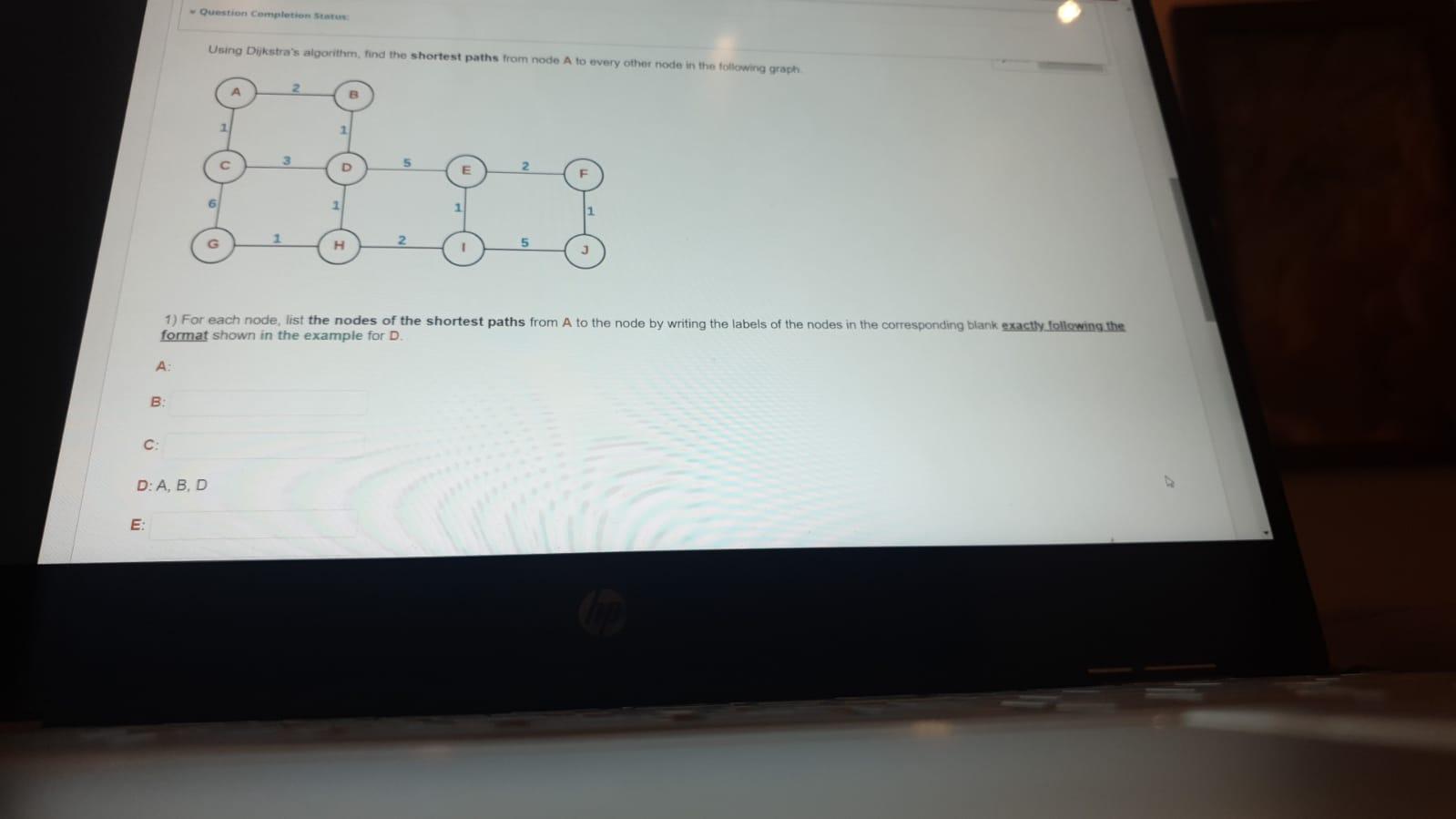 Solved Question Completion Status: Using Dijkstra's | Chegg.com