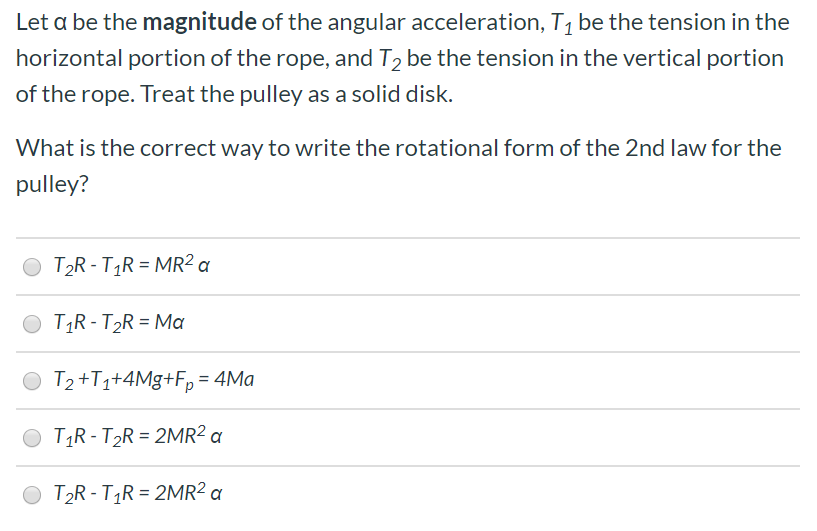 Solved A hanging mass is connected by a string via a pulley | Chegg.com