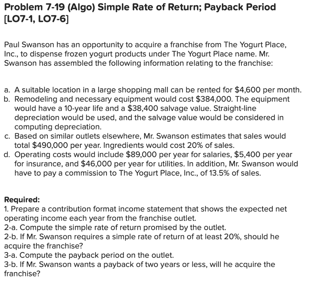 Solved Problem 7-19 (Algo) Simple Rate of Return; Payback | Chegg.com