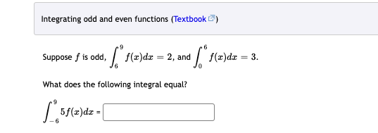 Solved Integrating odd and even functions (Textbook 주) Let | Chegg.com