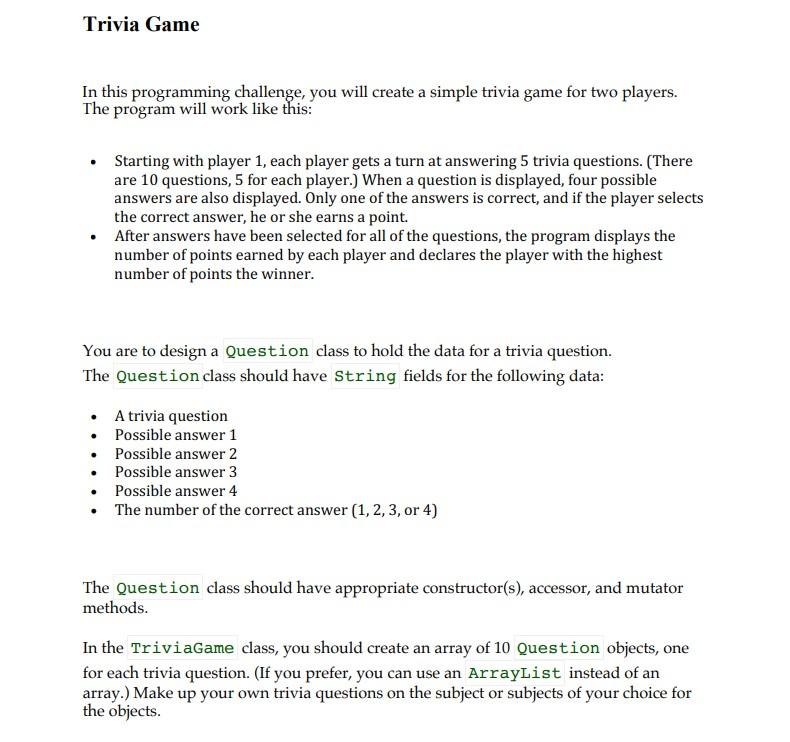 Solved Trivia Game In this programming challenge, you will | Chegg.com