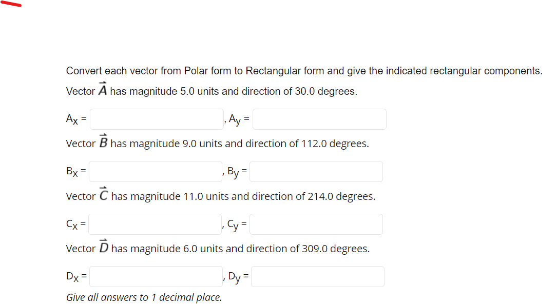 Solved Convert each vector from Polar form to Rectangular | Chegg.com