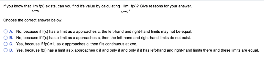 Solved If you know that lim f(x) exists, can you find it's | Chegg.com