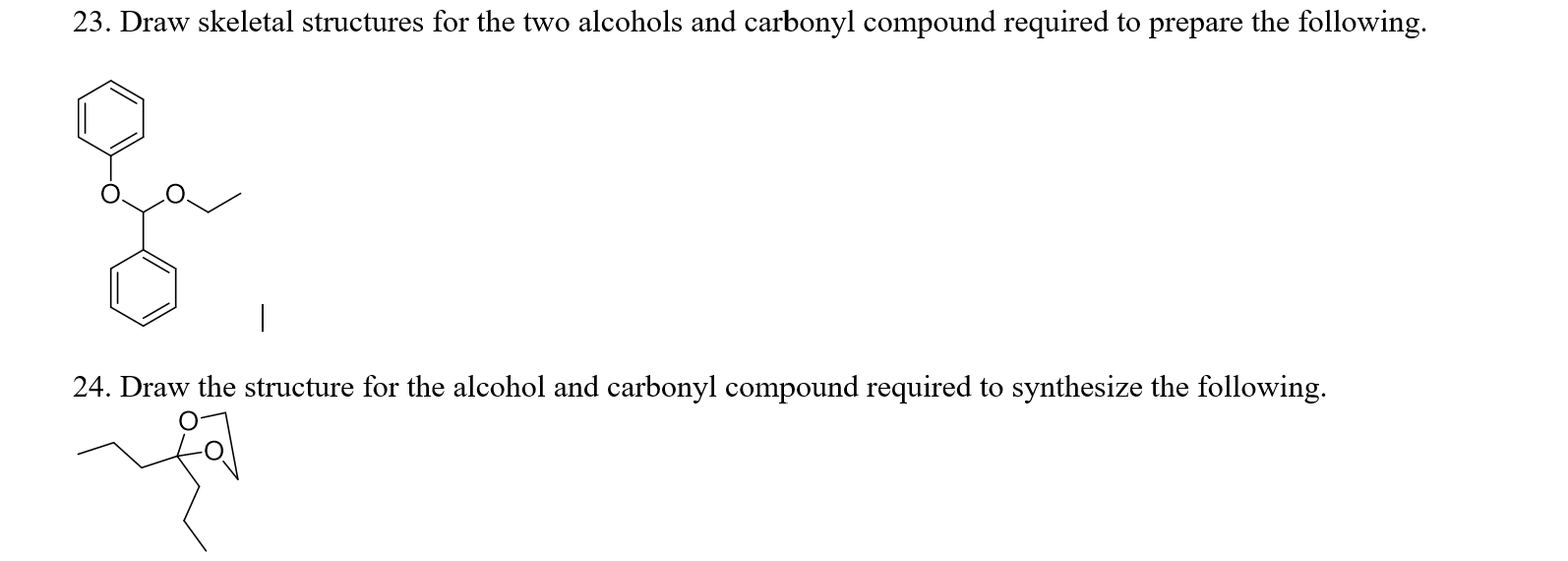 Solved 23. Draw skeletal structures for the two alcohols and | Chegg.com