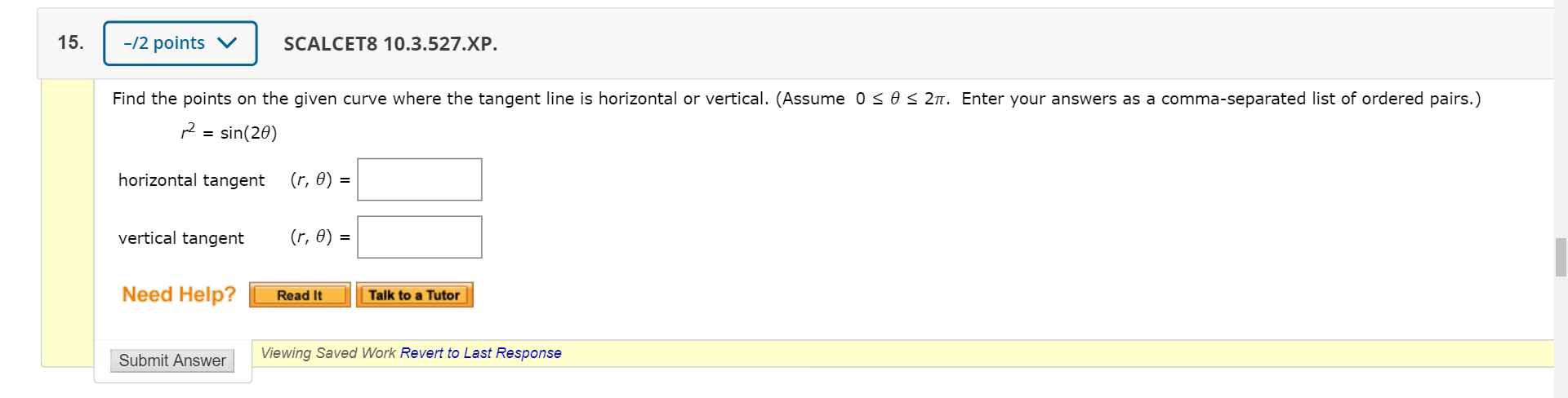 Solved 15. -12 points v SCALCETS 10.3.527.XP. Find the | Chegg.com Solved 15. -12 points v SCALCETS 10.3.527.XP. Find the | Chegg.com