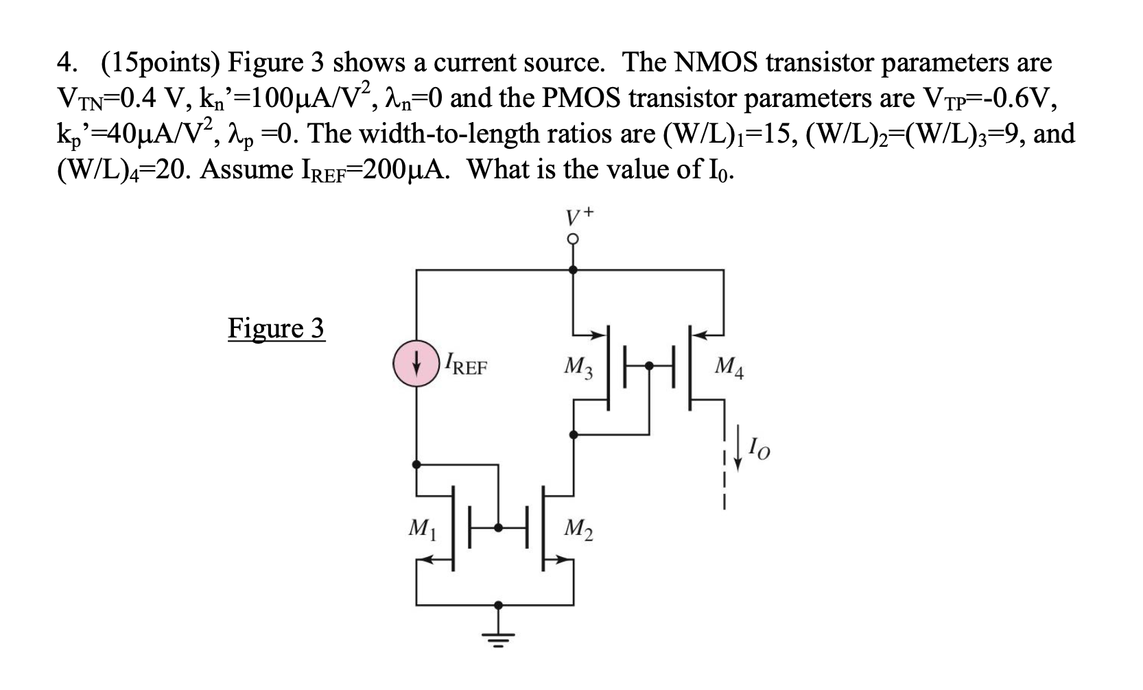 Solved 4. (15points) Figure 3 shows a current source. The | Chegg.com